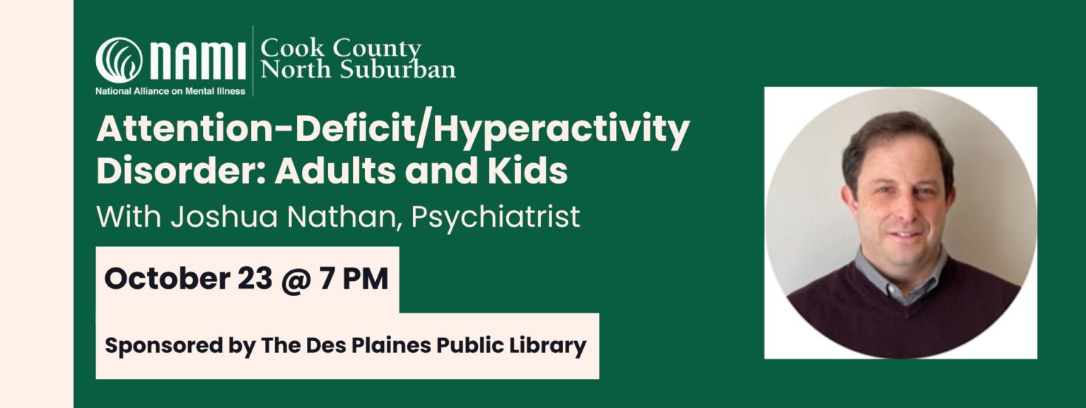Attention-Deficit/Hyperactivity Disorder: Adults and Kids, With Joshua ...
